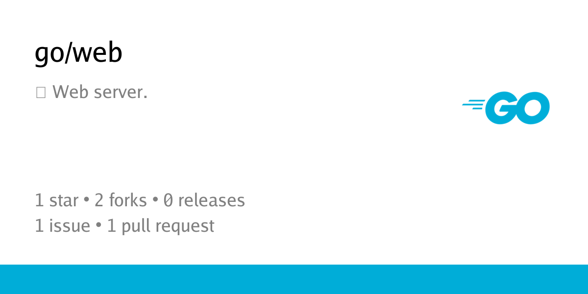 go/web: 🌐 Web server. - Git